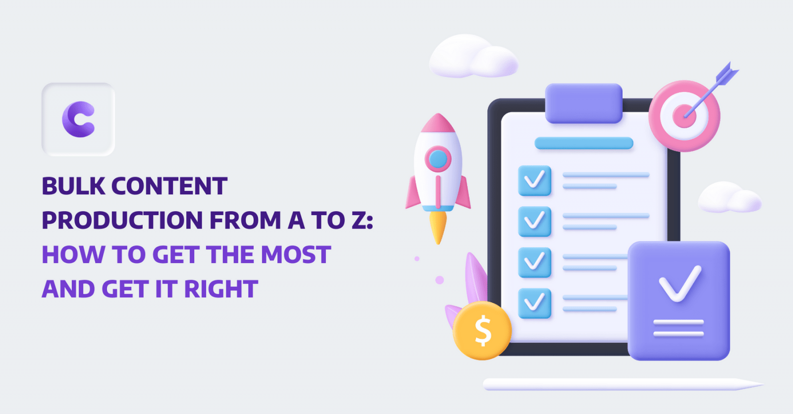 Effective Ways to Approach Bulk Content Production: Full Guide